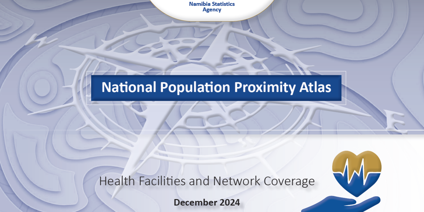 National Population Proximity Atlas - December 2024 - Namibia ...